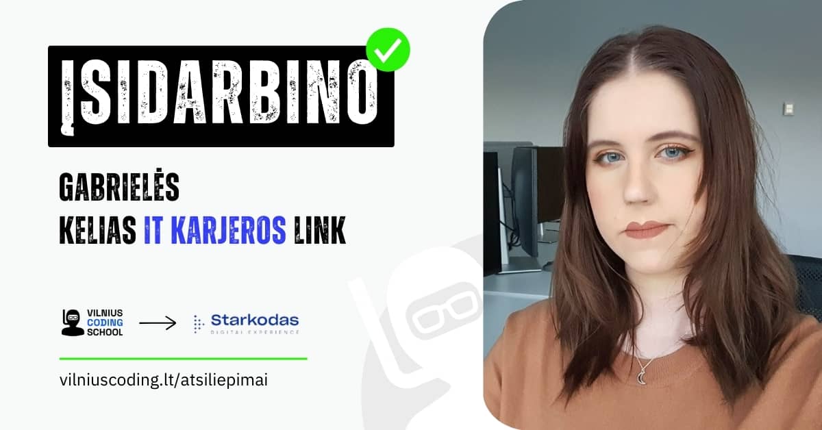 Gabrielė - Vilnius Coding School